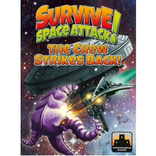 SURVIVE: SPACE ATTACK - THE CREW STRIKES BACK – LEGENDS WAREHOUSE